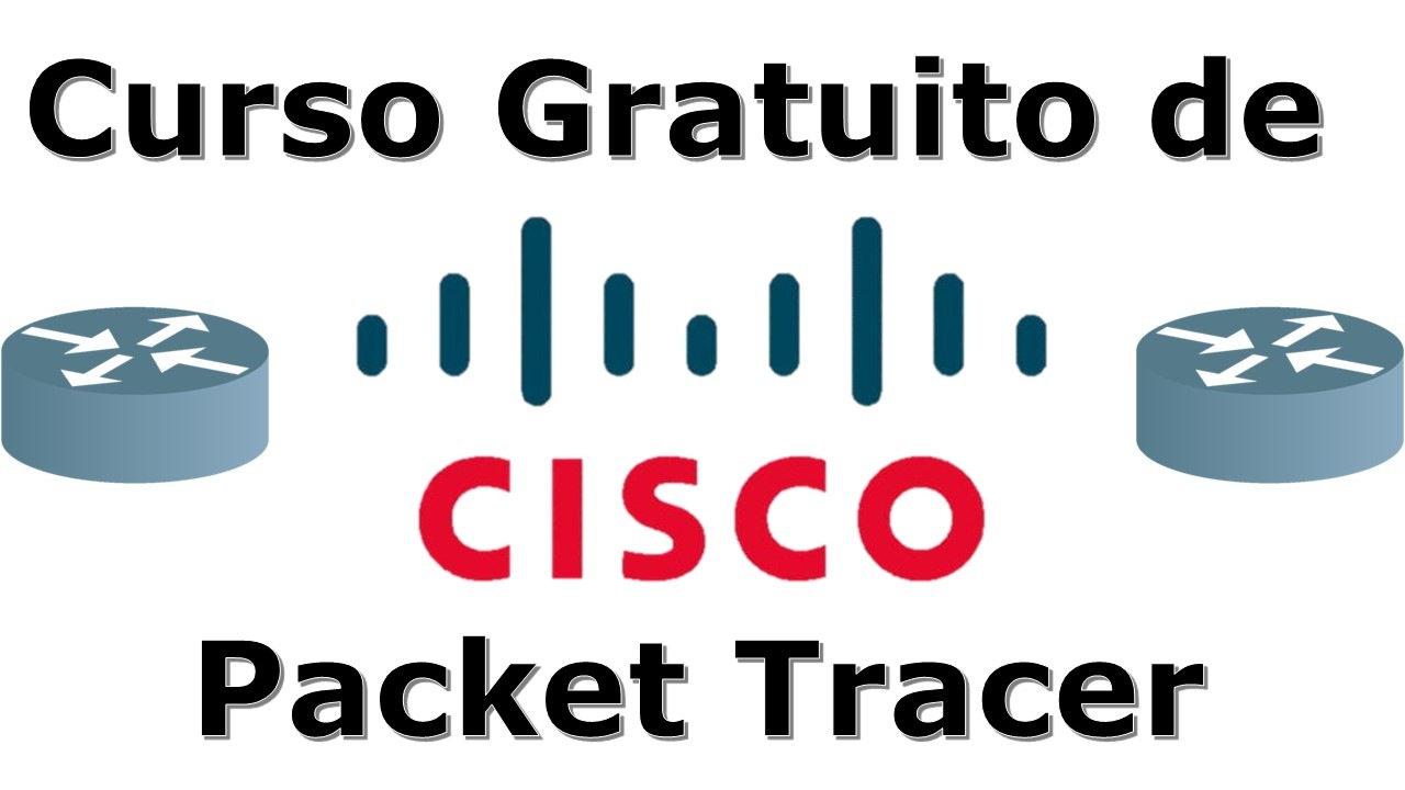 Aprende los fundamentos de Cisco Packet Tracer con este curso gratuito