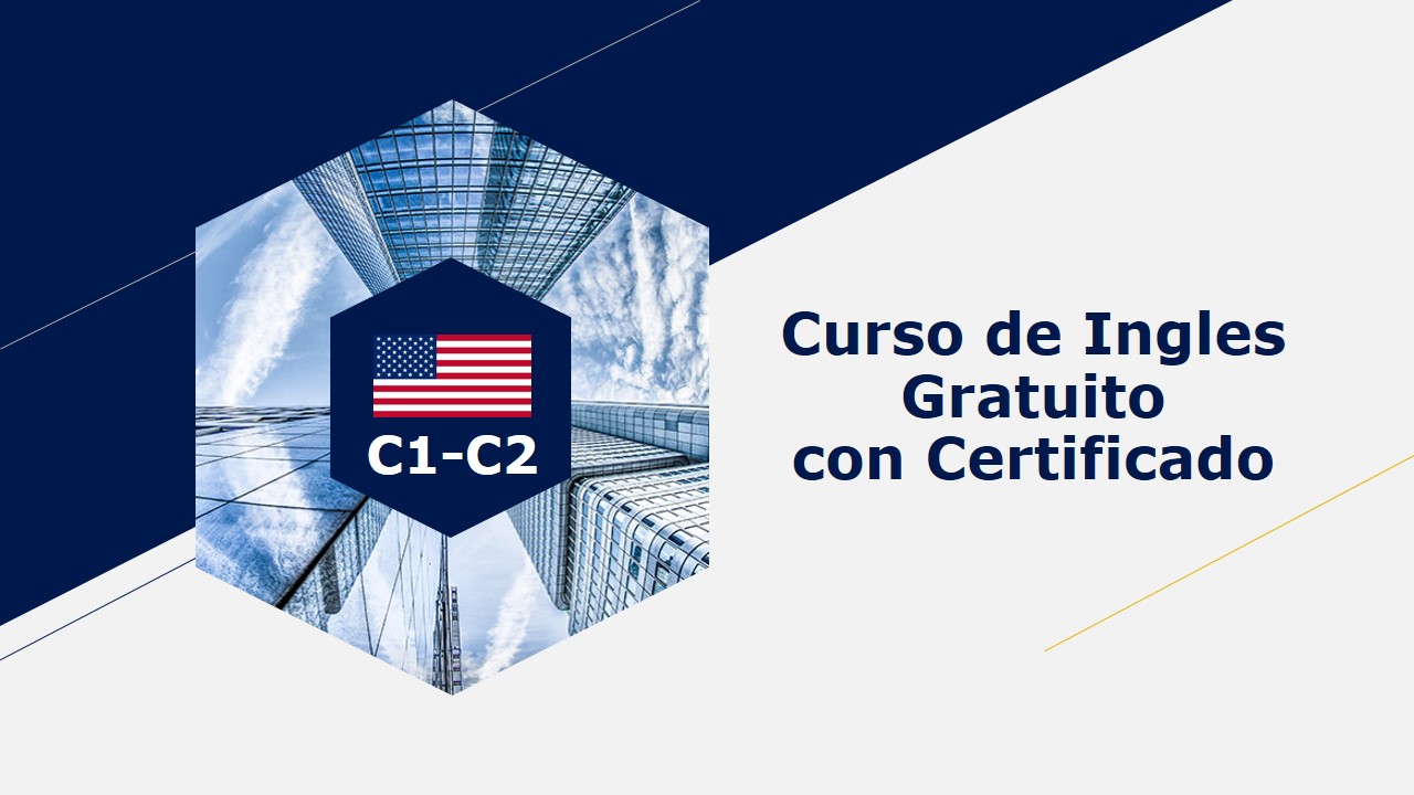 Curso Gratuito de Inglés C1-C2 con Certificado