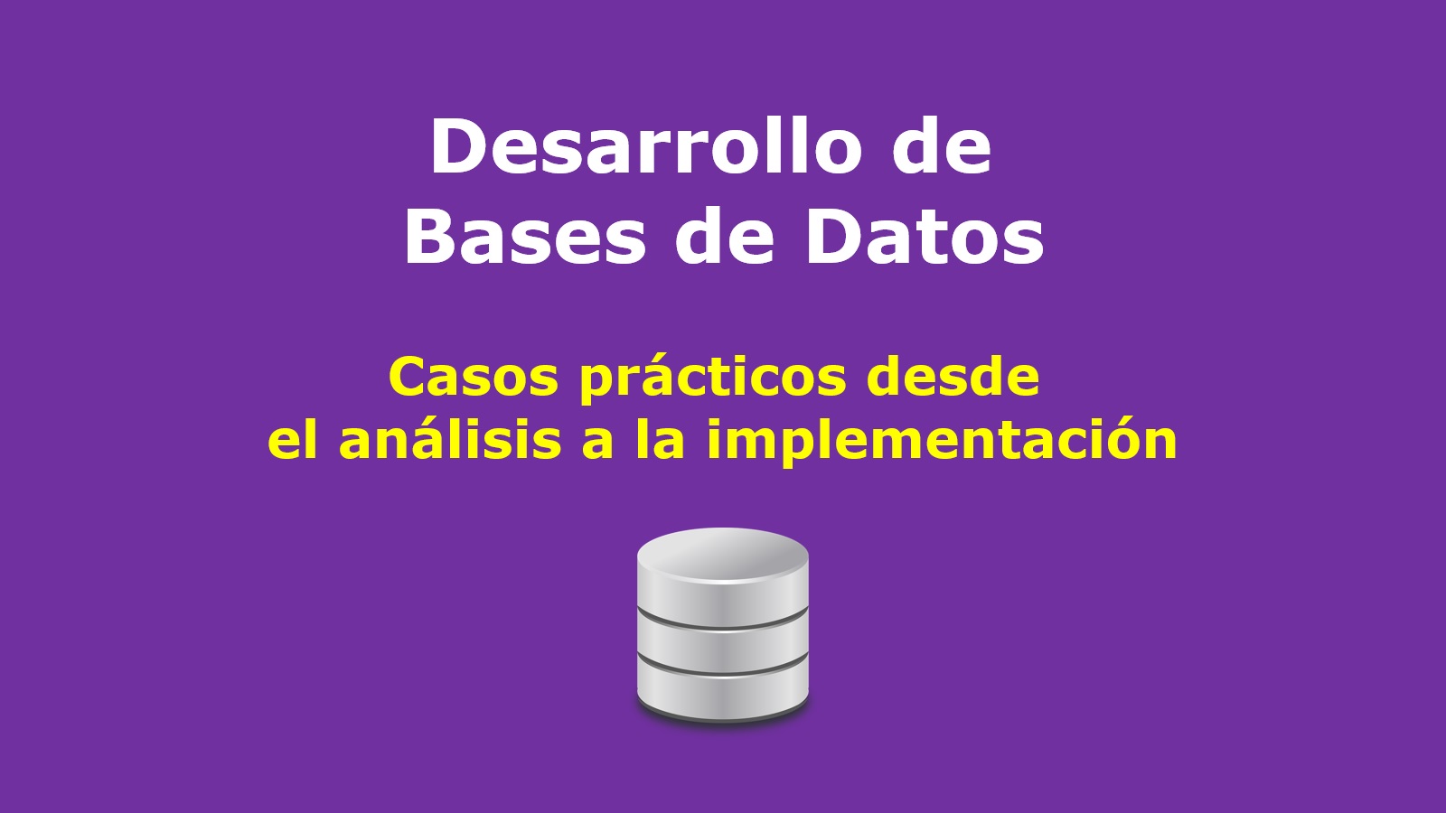 Libro Gratuito Desarrollo de Bases de Datos 2°a Edición