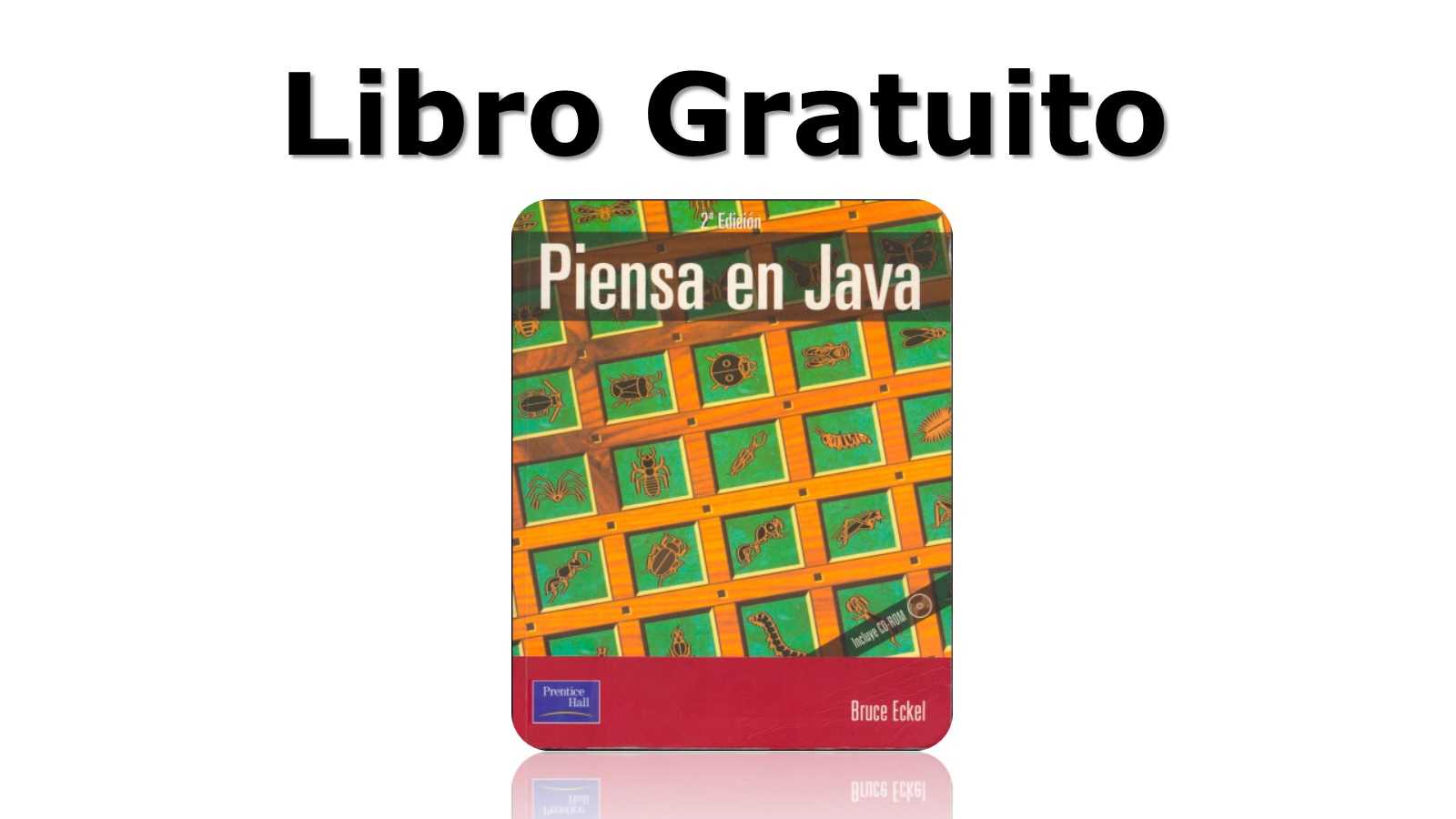 Piensa en Java (Edición española) – Libro Gratuito