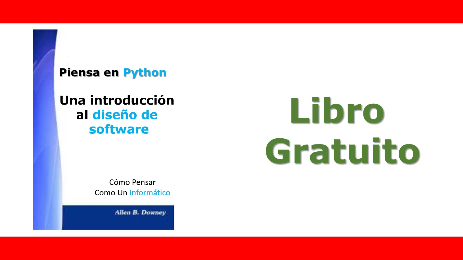 Piensa en Python, Cómo Pensar Como Un Informático – Libro Gratuito