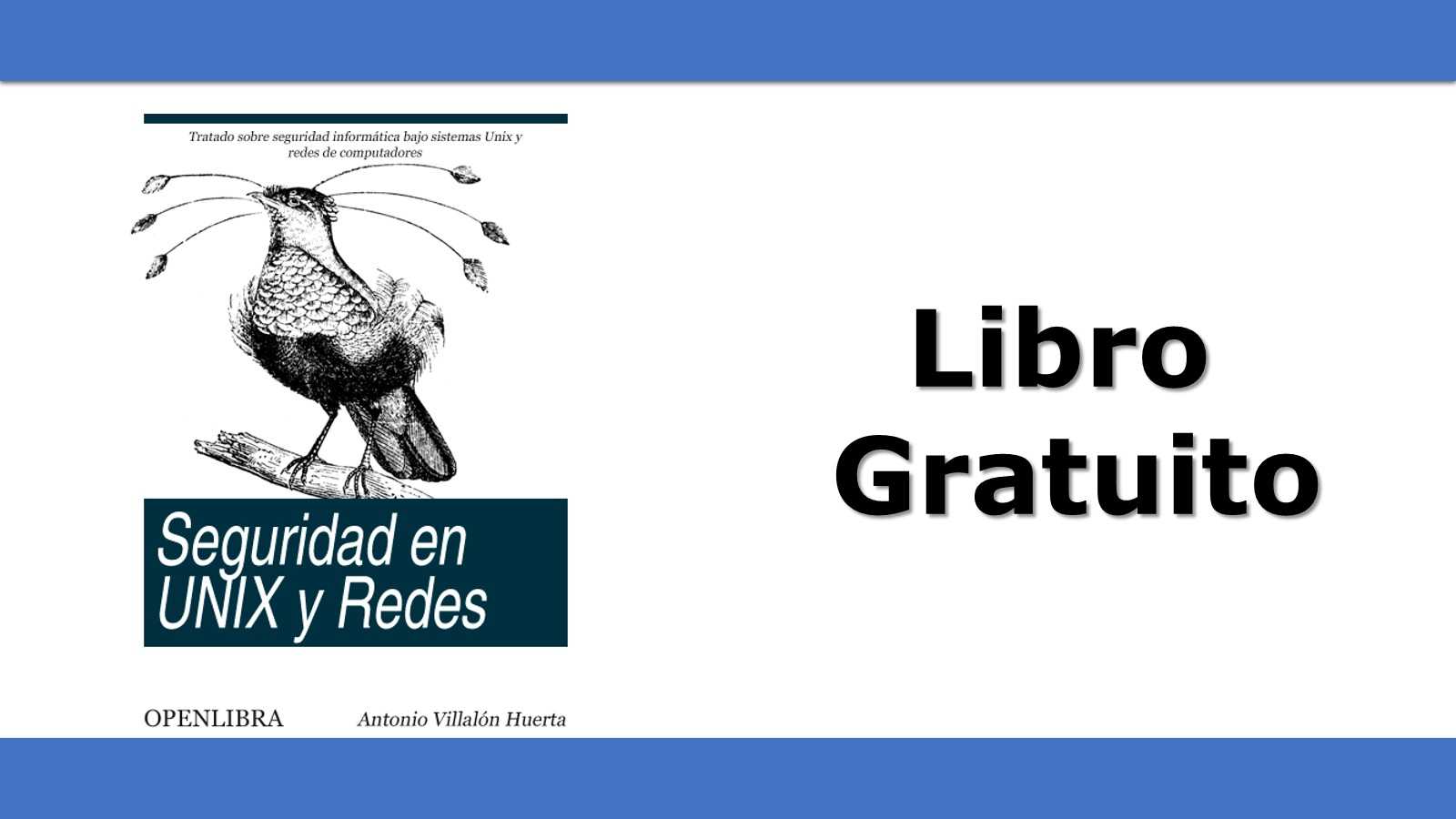 Seguridad en UNIX y Redes – Libro Gratis