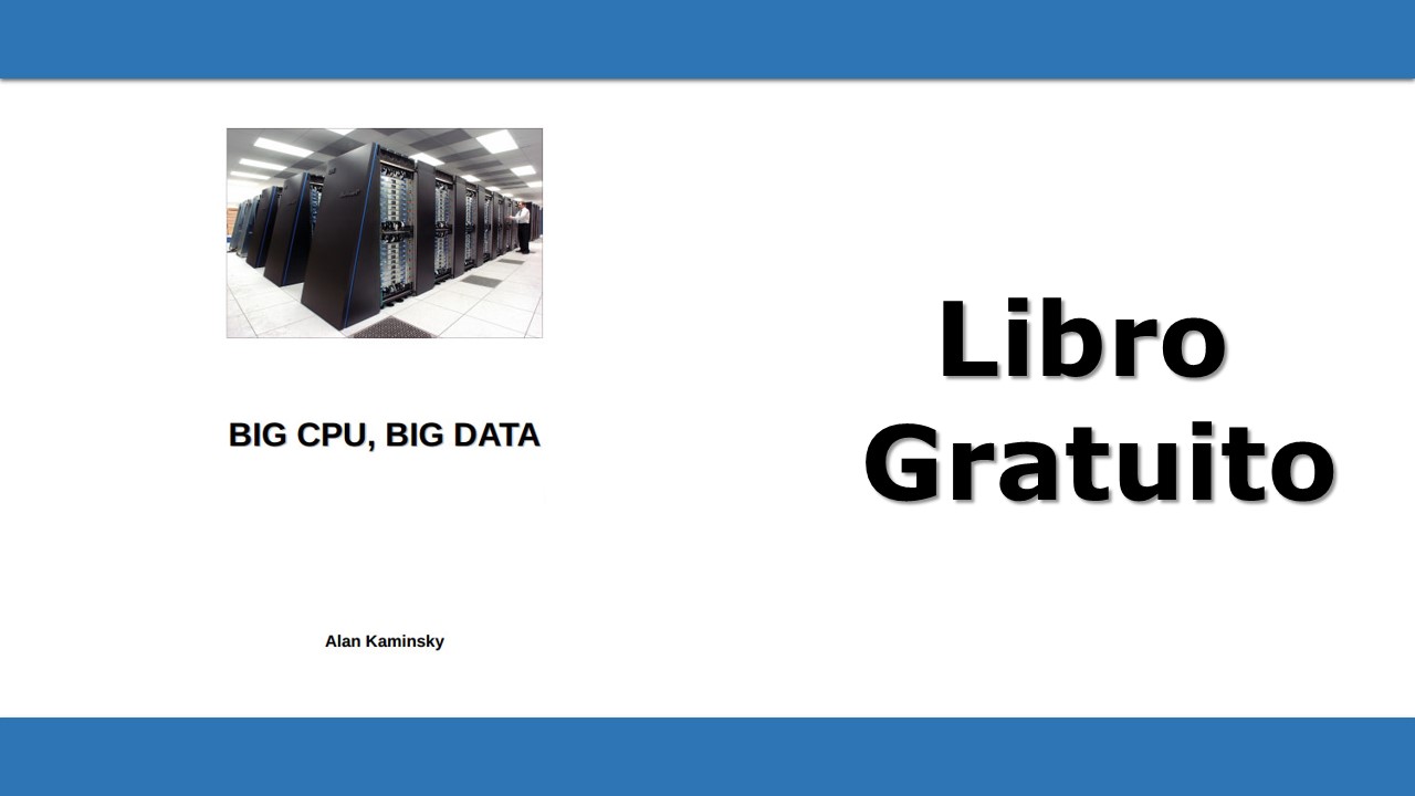 Libro Gratis: Big CPU, Big Data