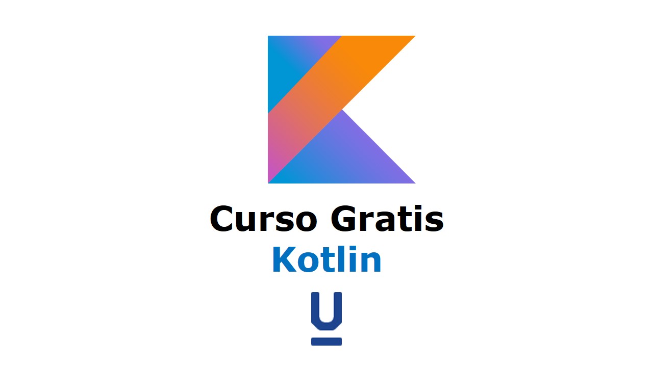 Curso Gratis de Kotlin: Programación Orientada a Objetos