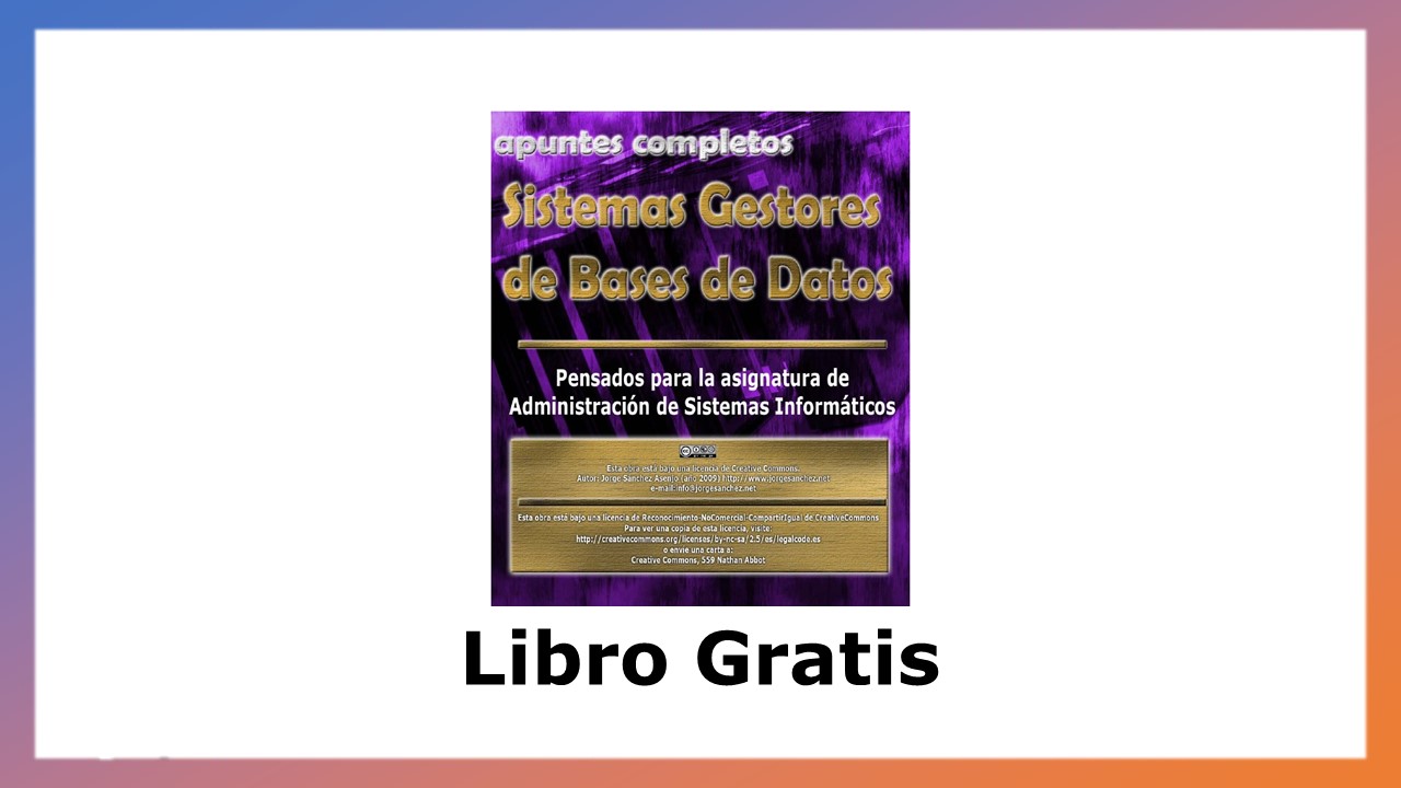 Libro Gratis de Sistemas gestores de Bases de Datos