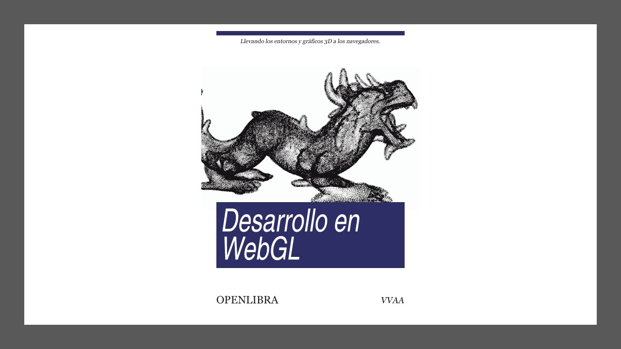 Desarrollo en WebGL – Libro Gratis