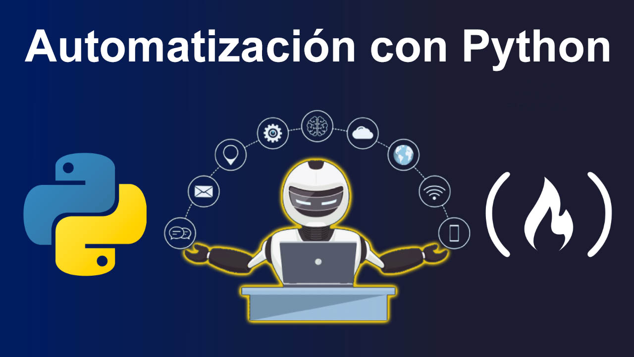 Curso gratis en video para aprender automatización con Python
