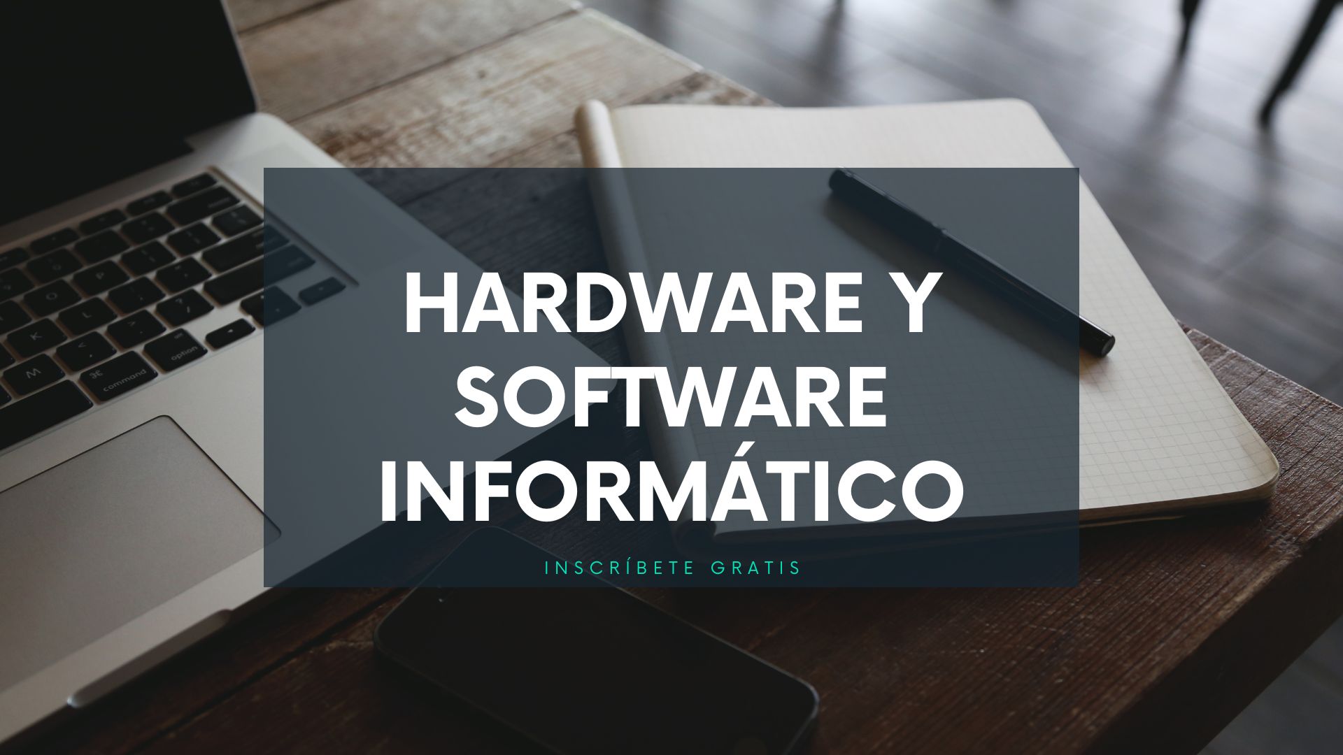 Curso Gratis de Hardware y Software Informático
