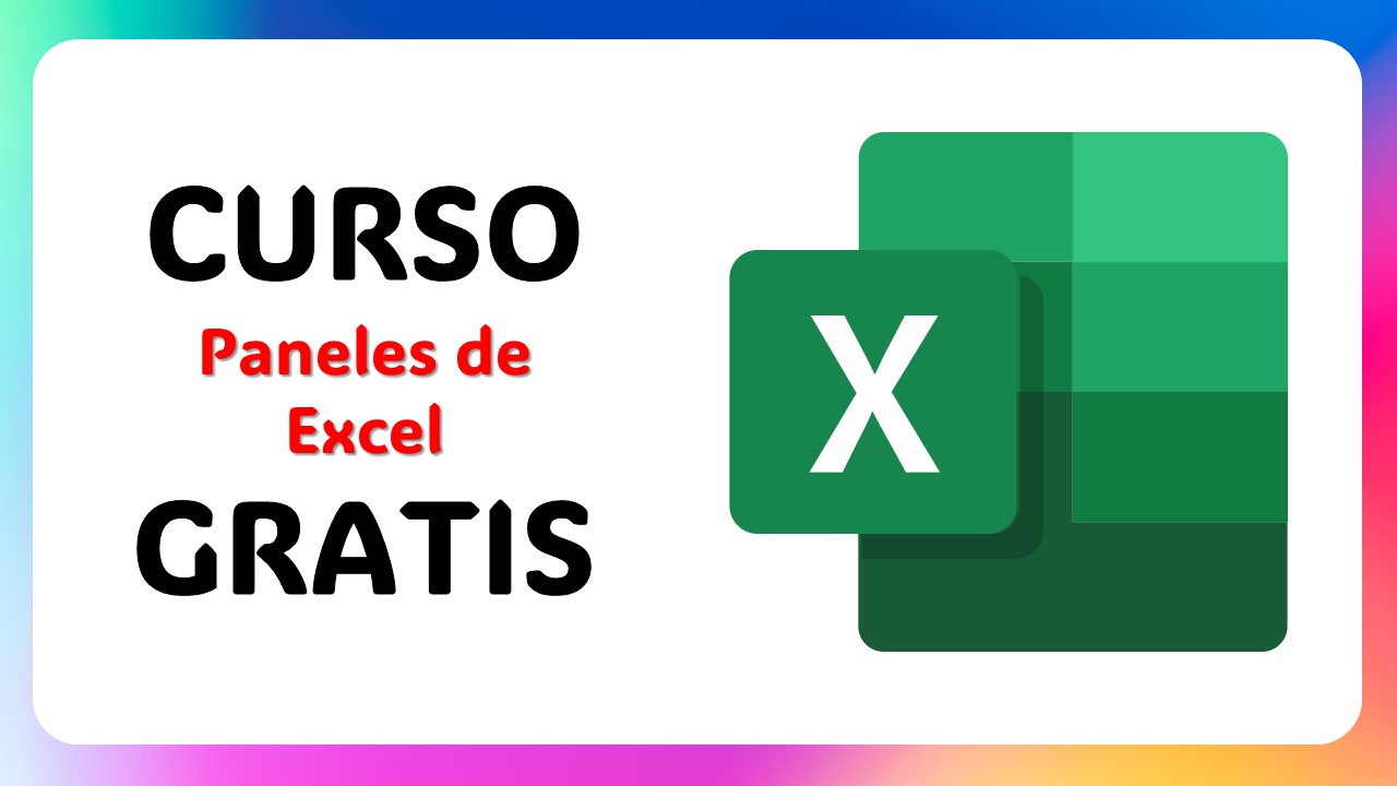 Aprende los mejores consejos y trucos para manejar los Paneles de Excel en este curso gratis