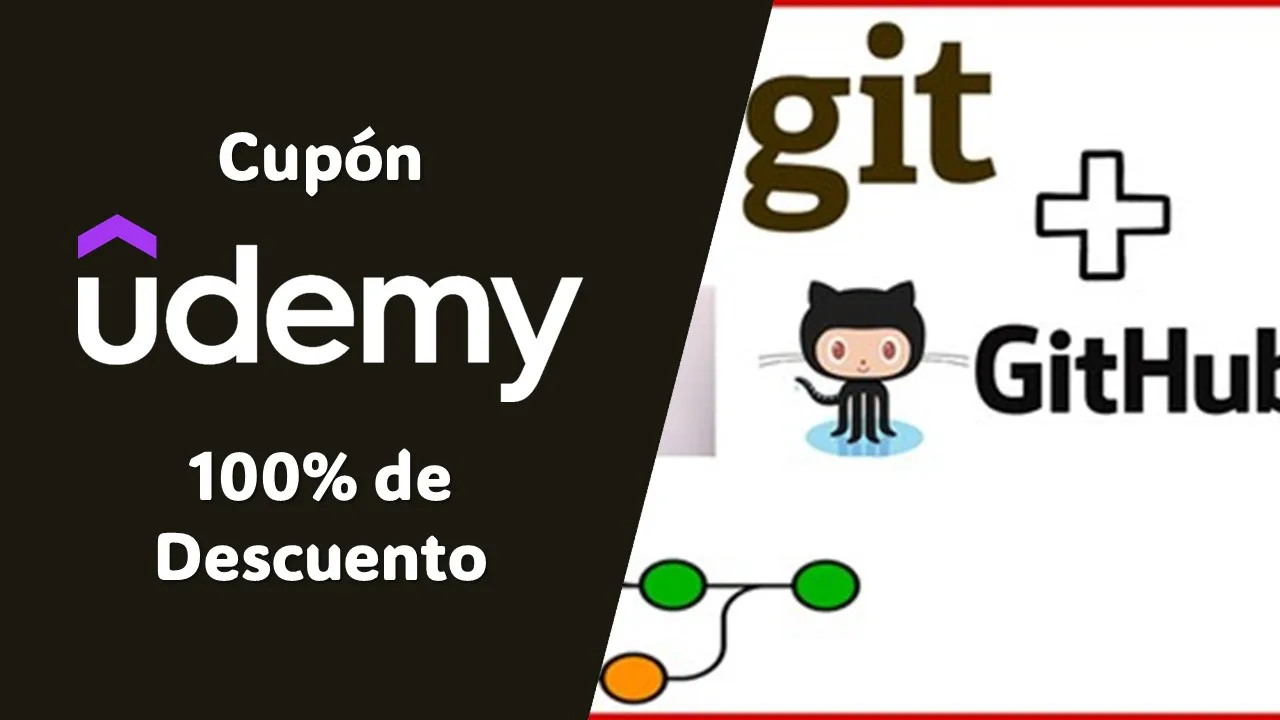 Cupón Udemy | Git y GitHub Bootcamp: la guía práctica completa | 100% de Descuento