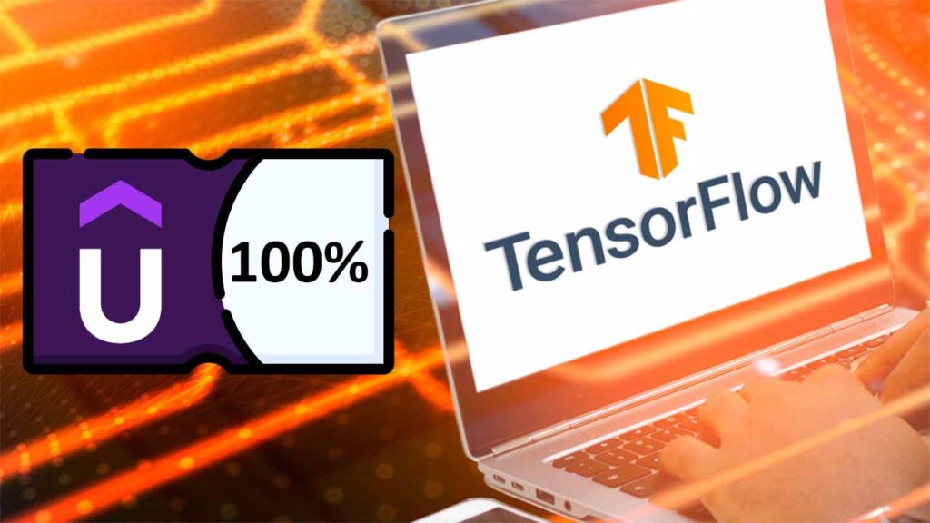 Este curso de TensorFlow está gratis por pocas horas (y ya lo tomaron 21,000 personas)