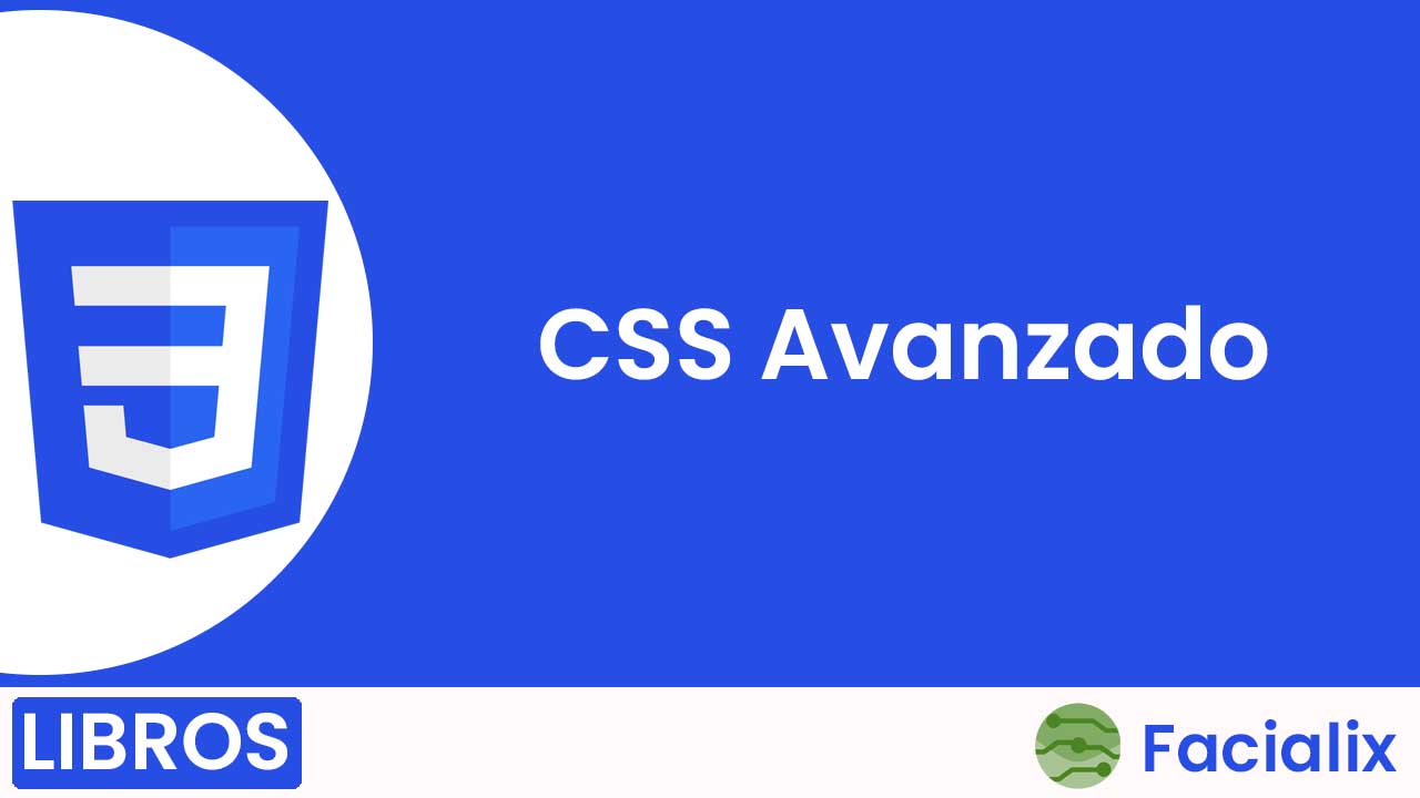 CSS Avanzado - Facialix