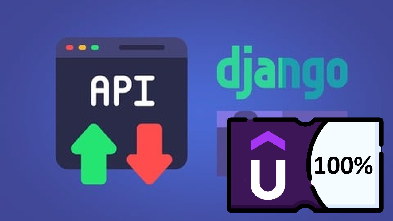 Cupón Udemy: Django REST framework para principiantes absolutos - Facialix